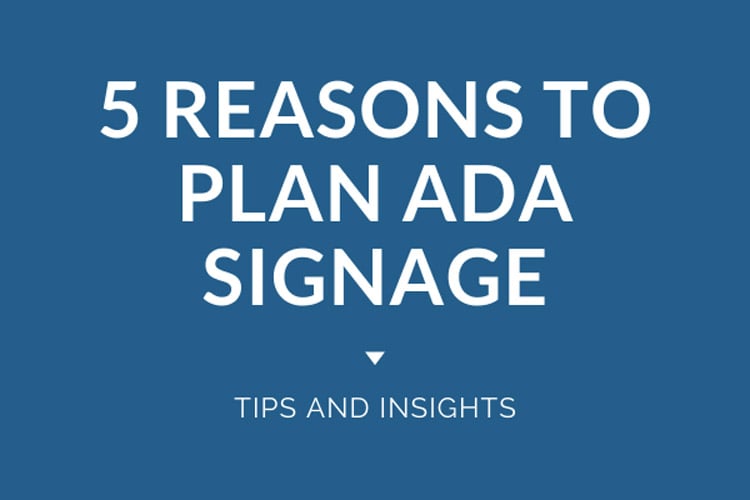 5 Reasons to Plan ADA Signage